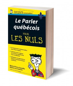 Le livre "Le Parler Québécois pour les nuls" offert ! - Blog La ...